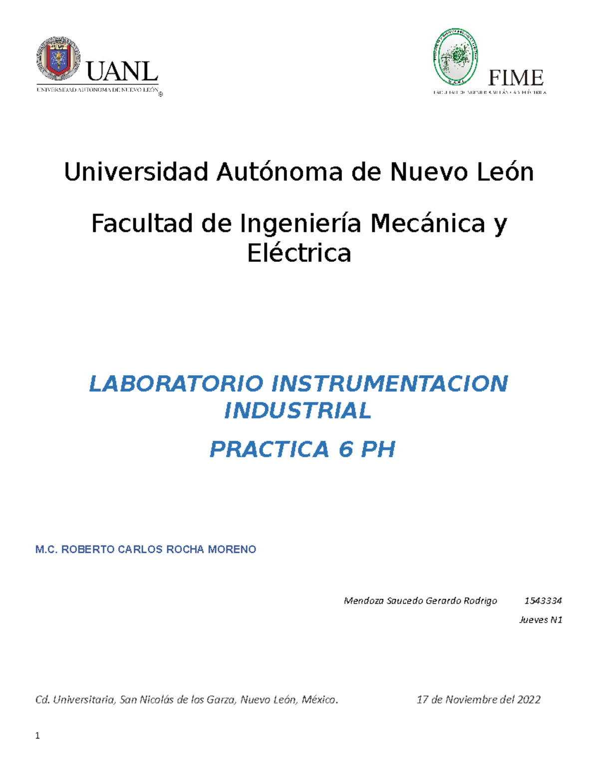 Practica#6 PH 1543334 J N1 - Universidad Autónoma de Nuevo León Facultad de Ingeniería Mecánica ...
