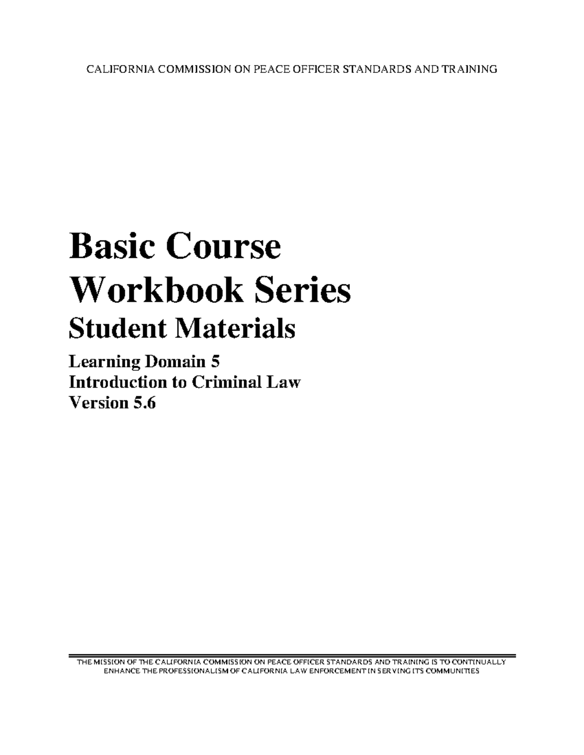 LD 05 V-5 - Coursebook - CALIFORNIA COMMISSION ON PEACE OFFICER ...