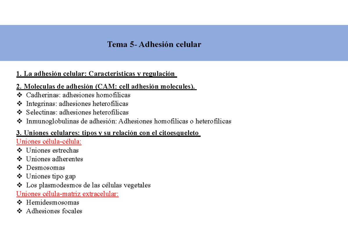 Tema 5 Adhesion celular EFC 2023-2024 - Tema 5- Adhesión celular 1. La adhesión celular: - Studocu