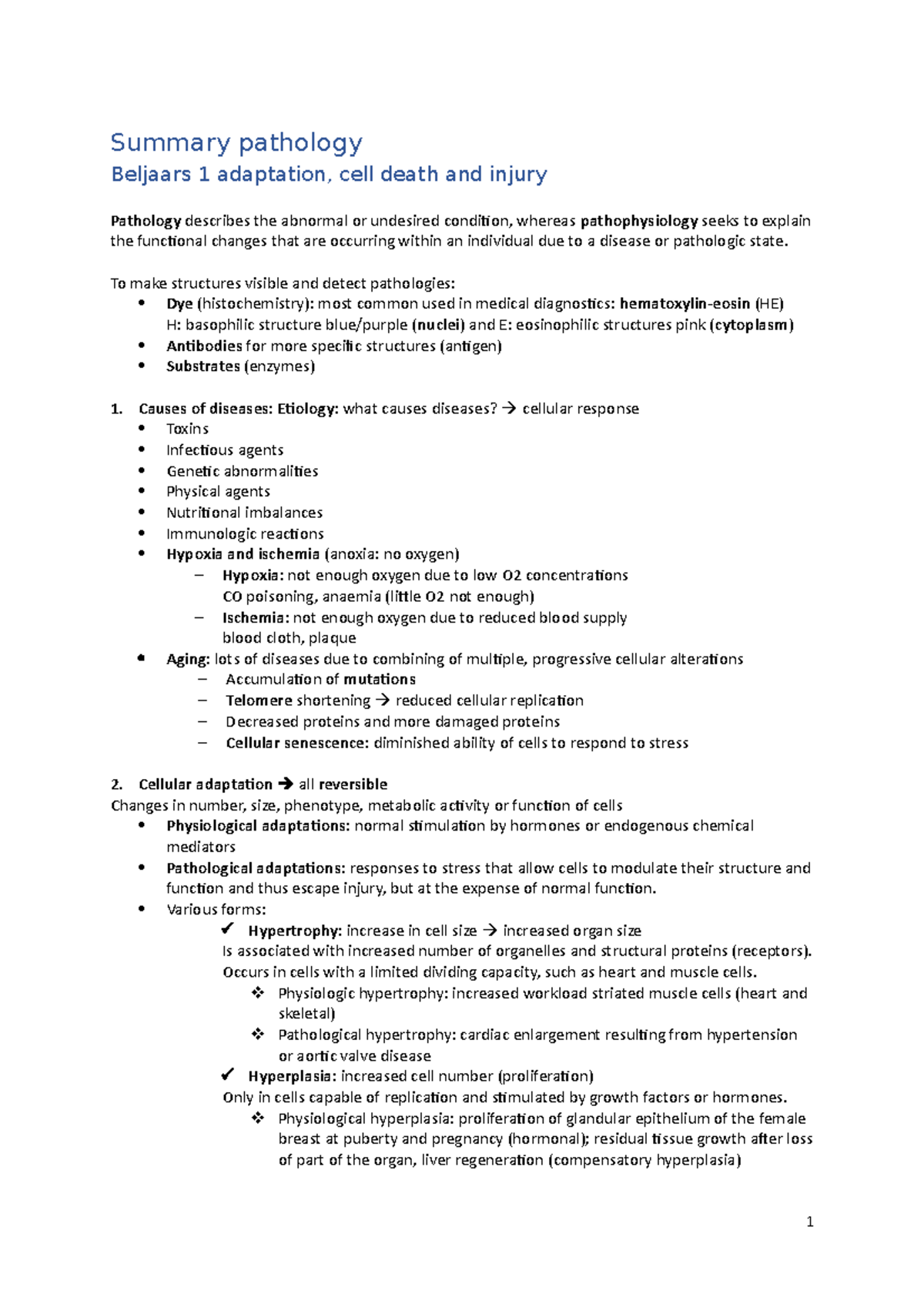 Summary pathology - Summary pathology Beljaars 1 adaptation, cell death ...