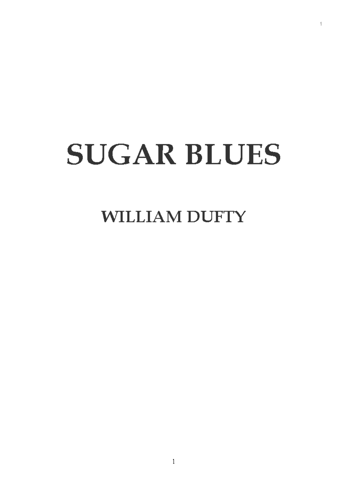 Dufty, William - Sugar Blues - 1 SUGAR BLUES WILLIAM DUFTY PRESENTACI”N ...