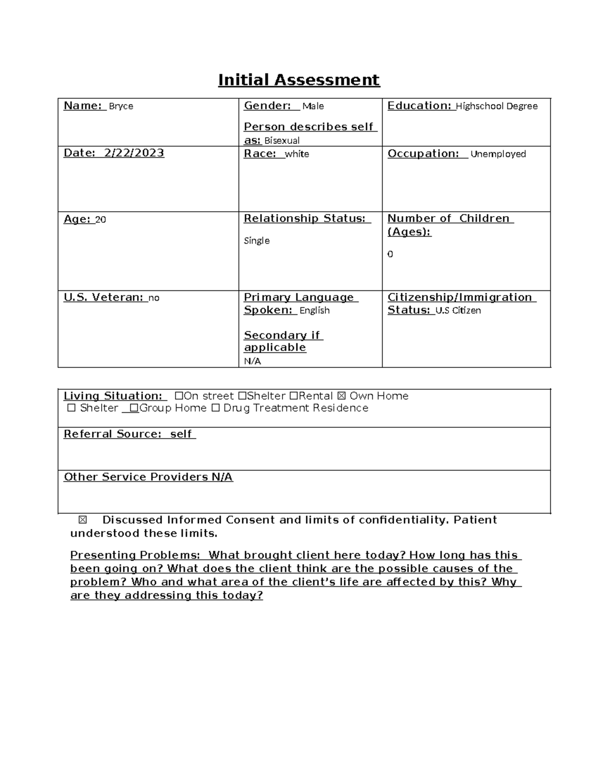 HUS 209 Initial Assessment - Initial Assessment Name: Bryce Gender ...