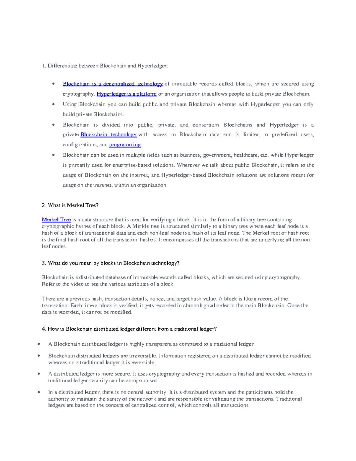 Descriptive question and answers BCT - Differentiate between Blockchain and Hyperledger ...