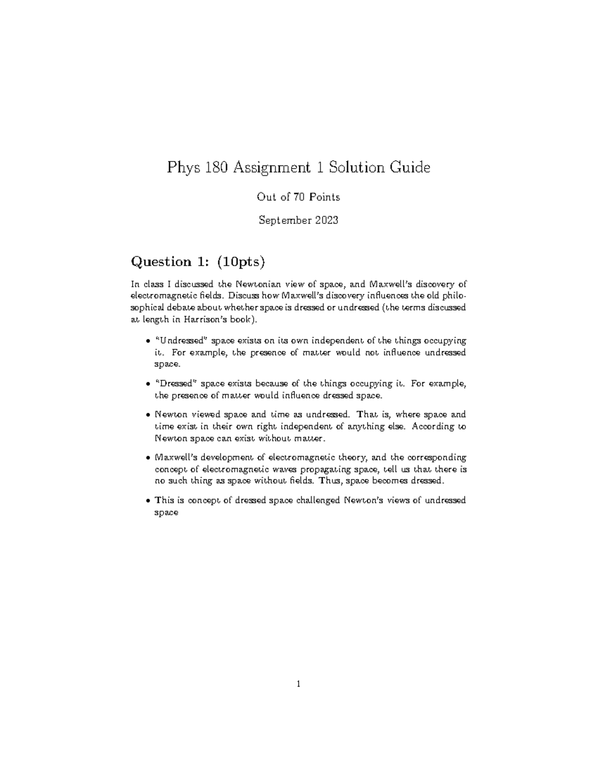Phys180A1 solutions - Phys 180 Assignment 1 Solution Guide Out of 70 Points September 2023 ...