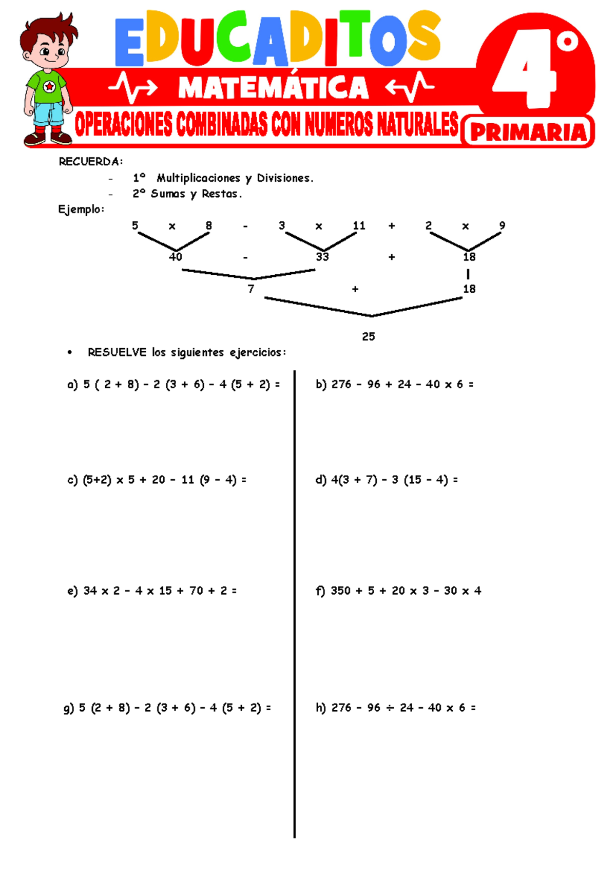 Operaciones Combinadas con Numeros Naturales para Cuarto Grado de Primaria - RECUERDA: - 1º ...