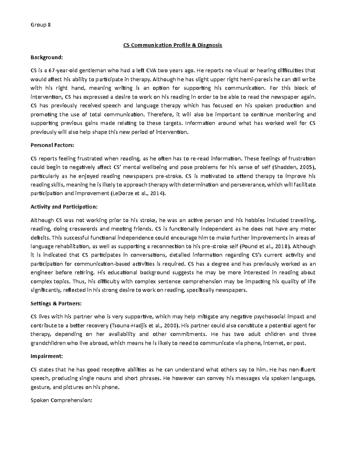 Group 8 CS Submission - Group 8 CS Communication Profile & Diagnosis ...