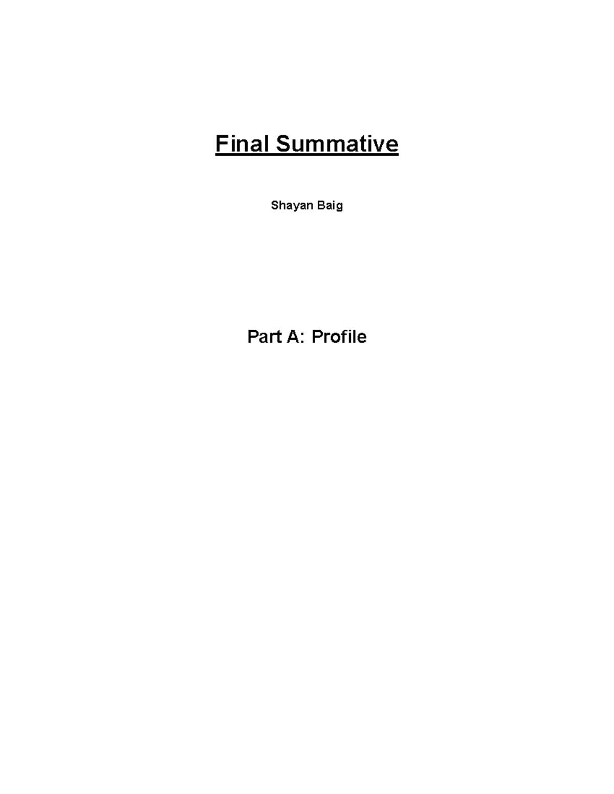 Final Summative - Easy practice - Final Summative Shayan Baig Part A ...