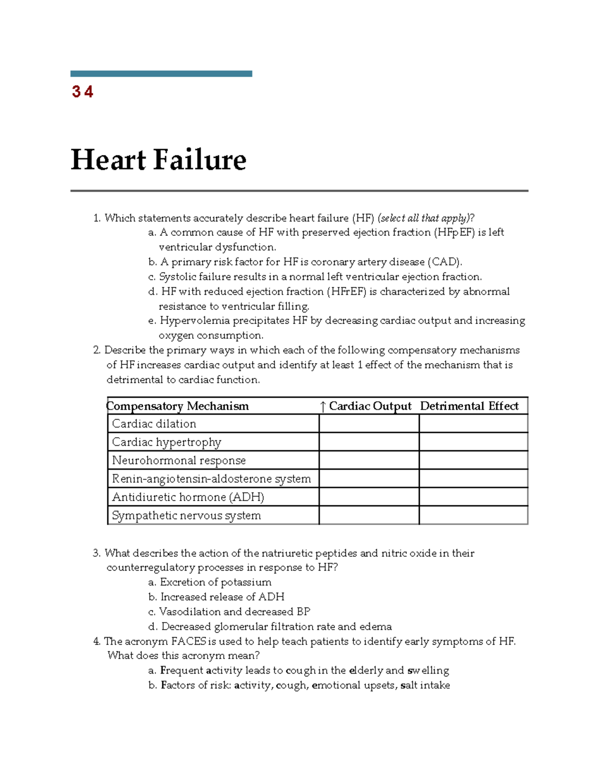 Chapter 34 - Practice materials - Heart Failure Which statements ...