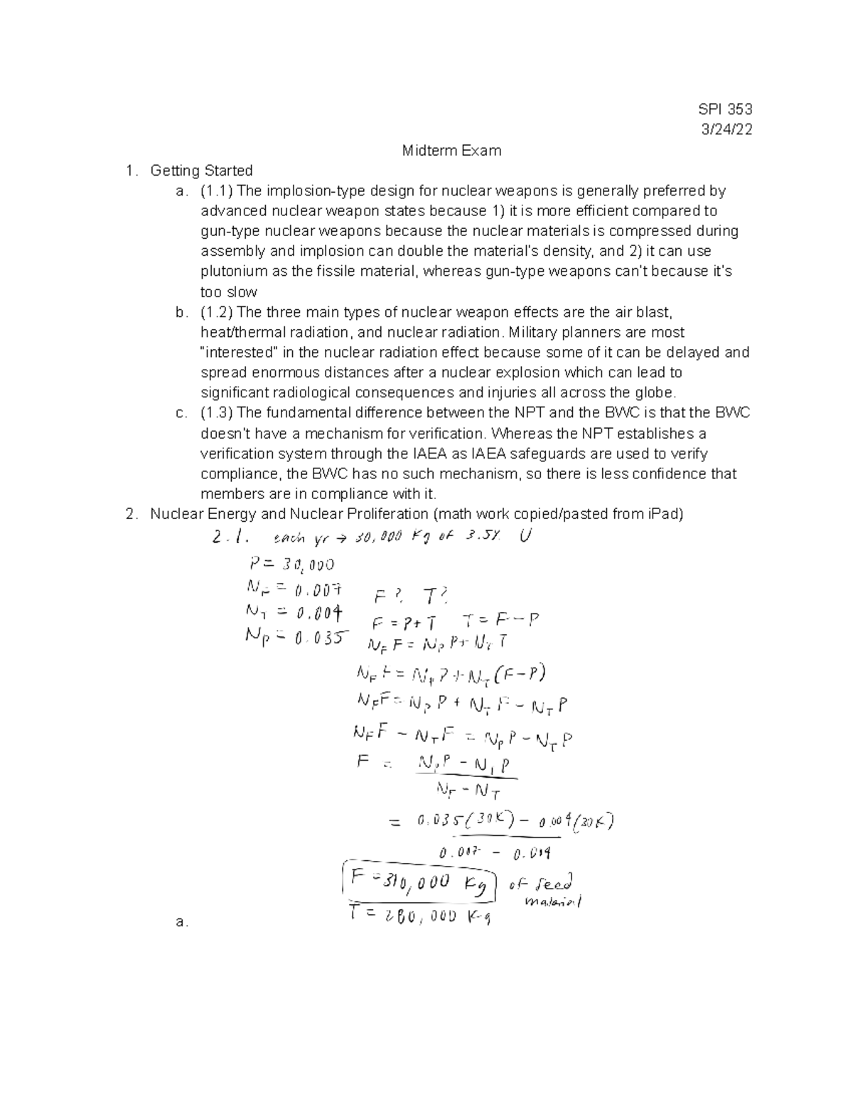 SPI353 Midterm Exam - SPI 353 3/24/ Midterm Exam Getting Started a. (1) The implosion-type ...