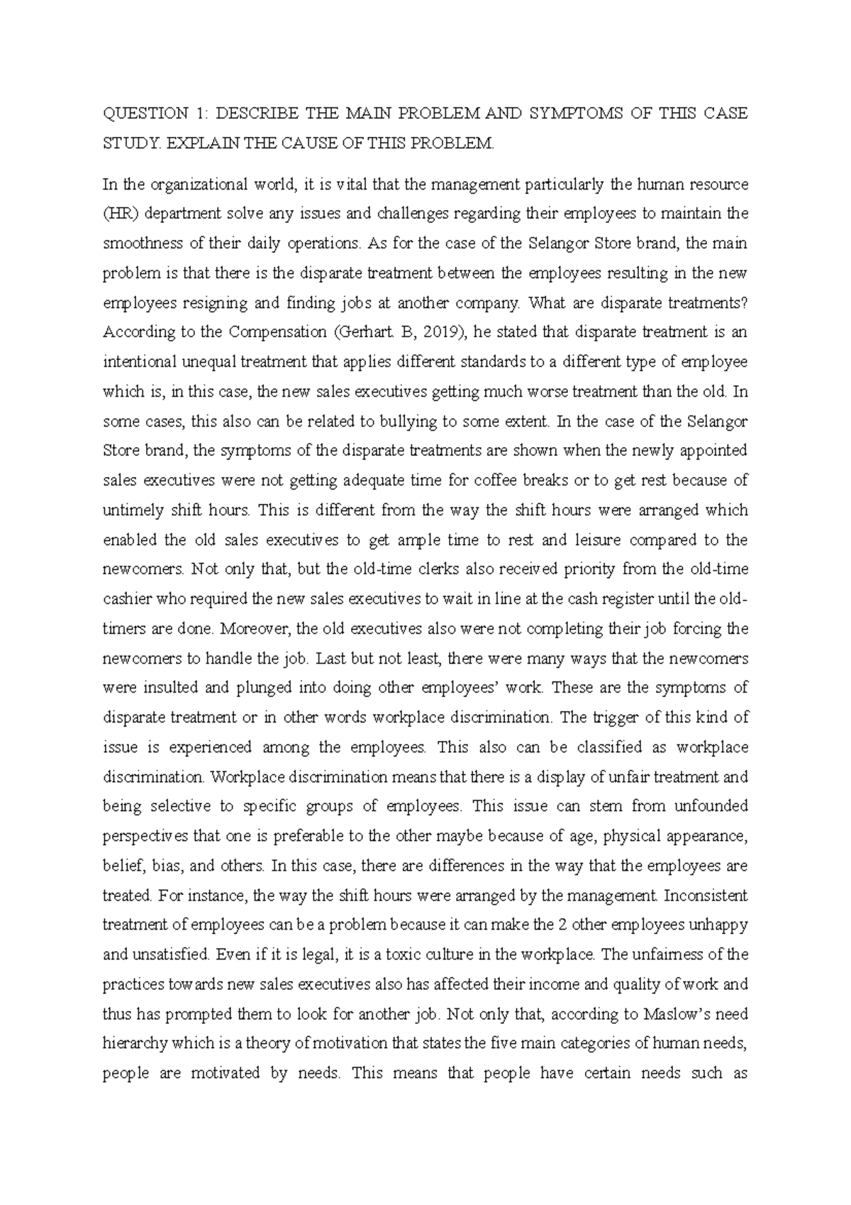 Case study - 2020 - QUESTION 1: DESCRIBE THE MAIN PROBLEM AND SYMPTOMS ...