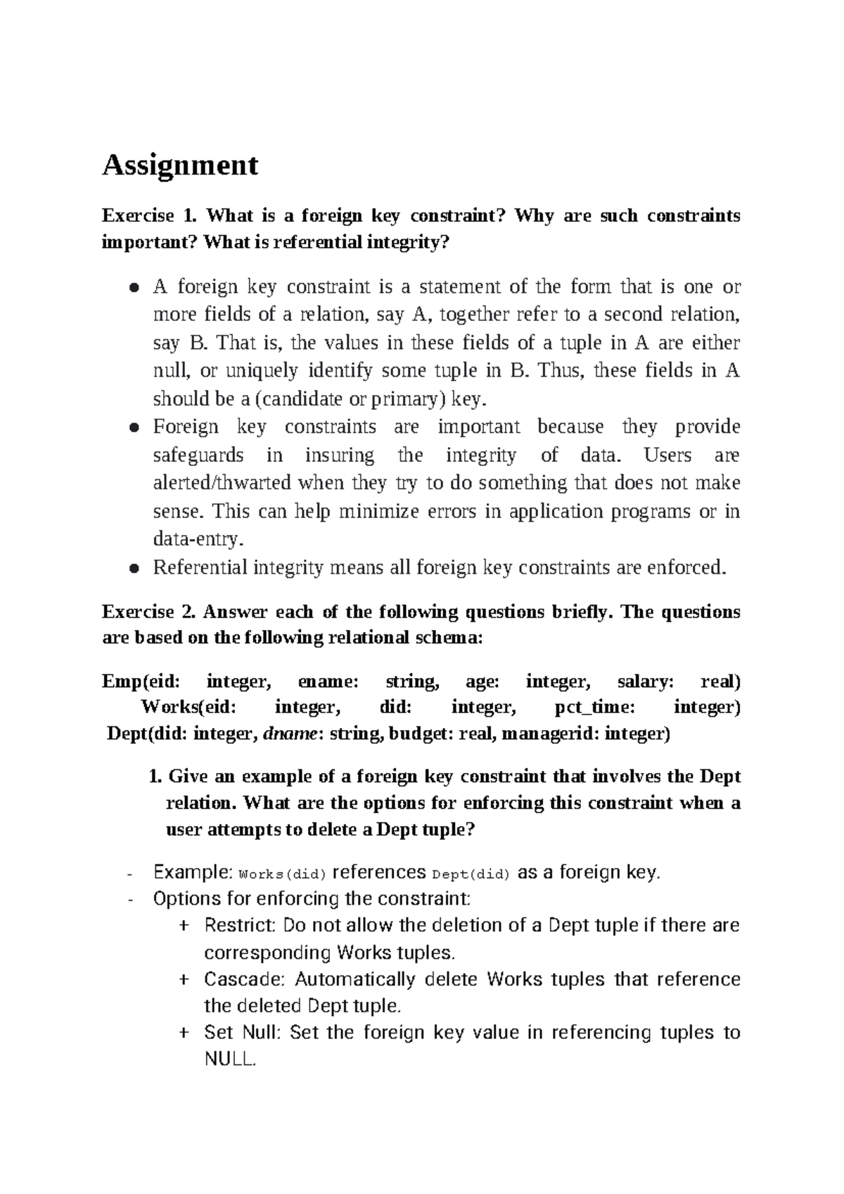Assignment C2 - Assignment Exercise 1. What is a foreign key constraint ...