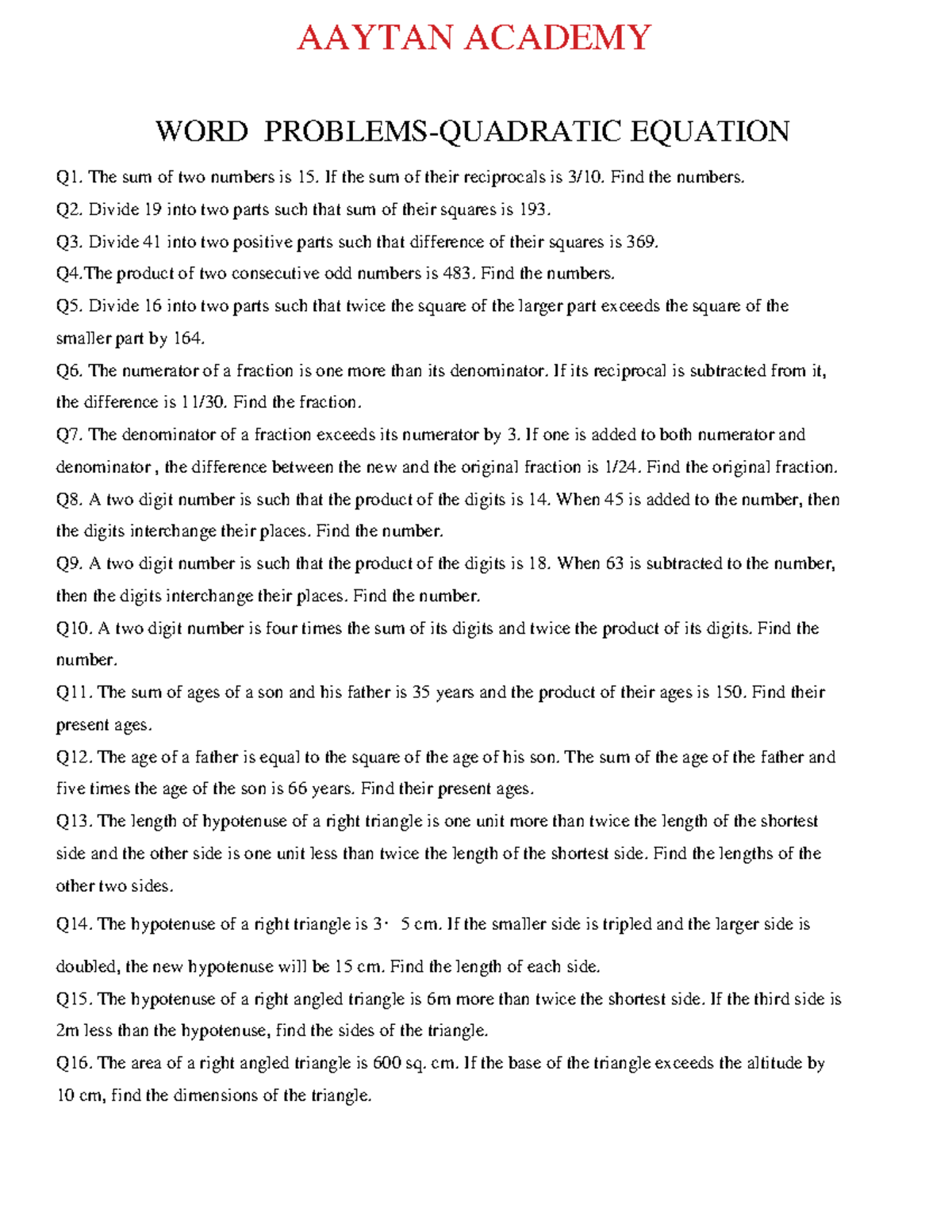 WORD Problems Quadratic Equation WORD PROBLEMS QUADRATIC EQUATION Q1