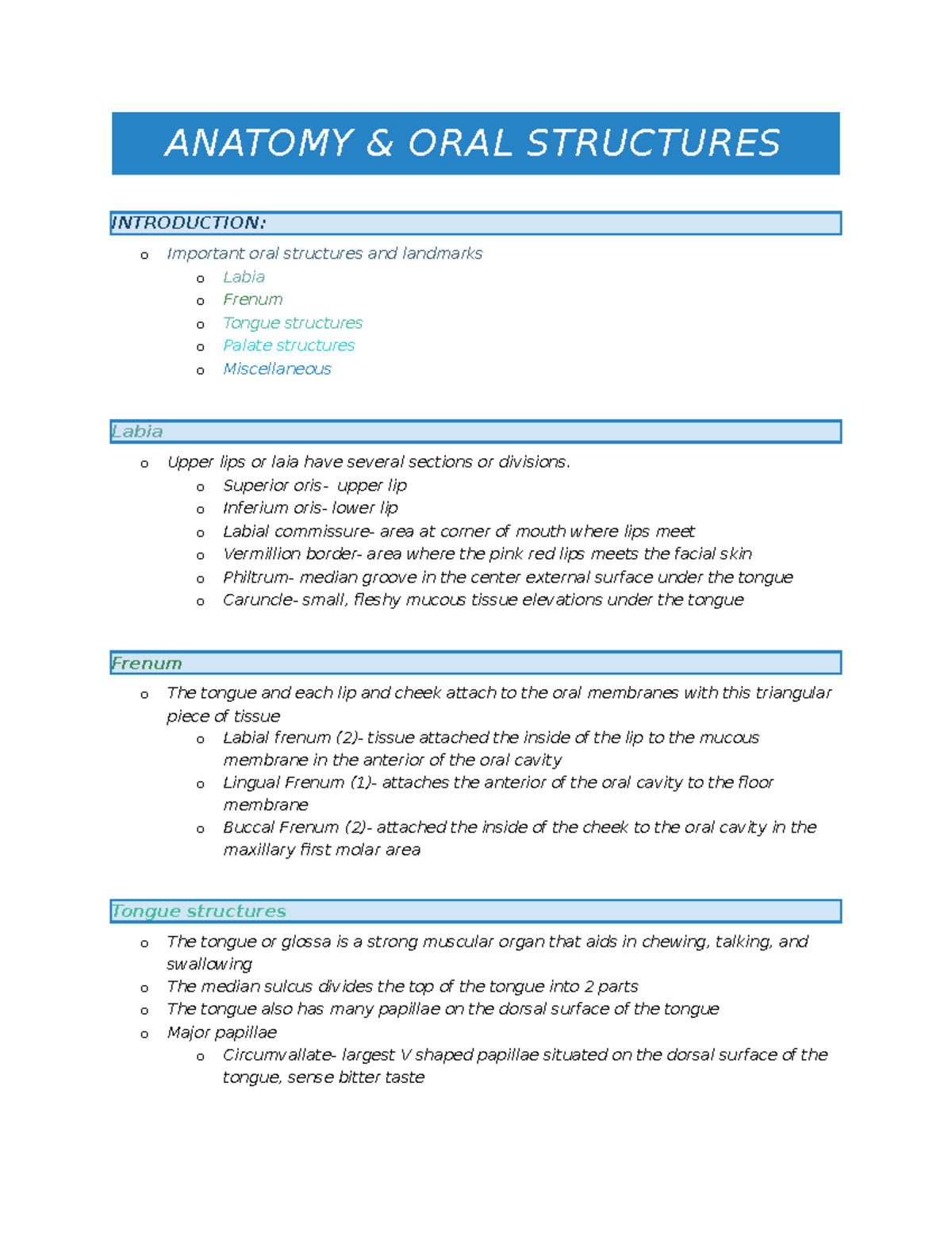 Anatomy - ANATOMY & ORAL STRUCTURES INTRODUCTION: o Important oral ...