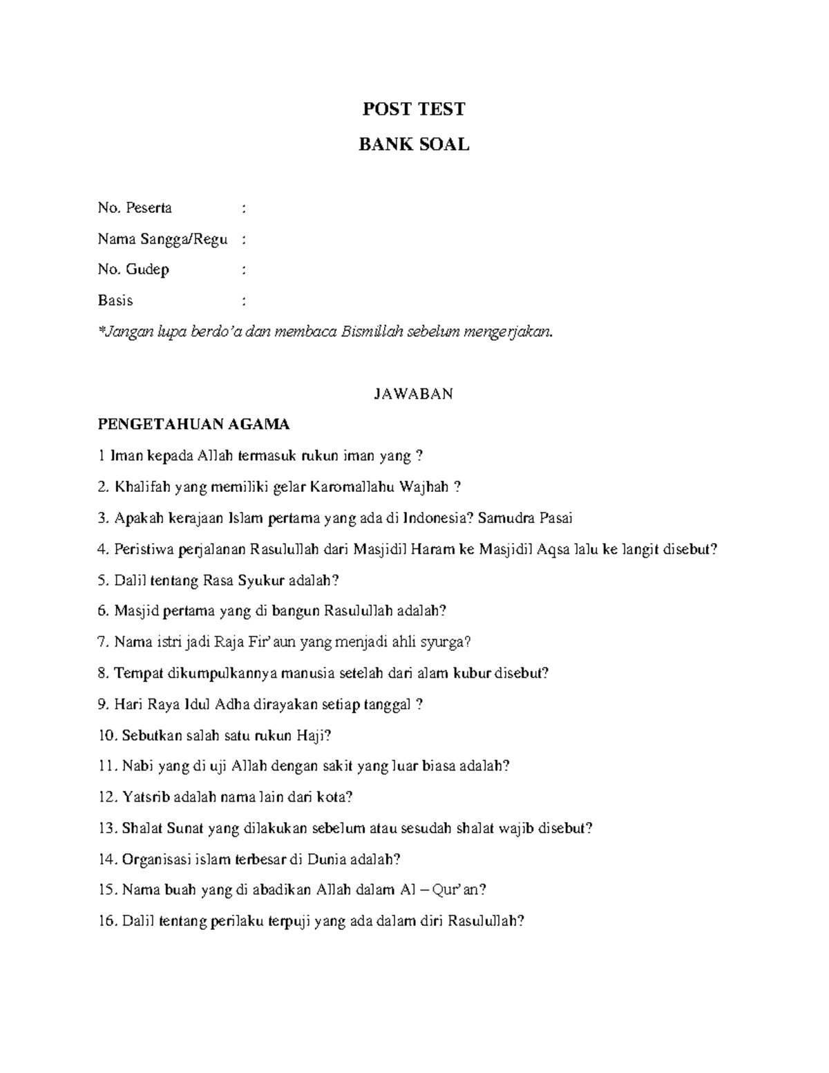 POST TEST - Soal - POST TEST BANK SOAL No. Peserta : Nama Sangga/Regu ...