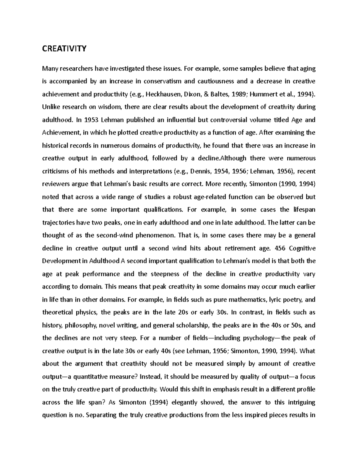 Creativity - CREATIVITY Many researchers have investigated these issues ...