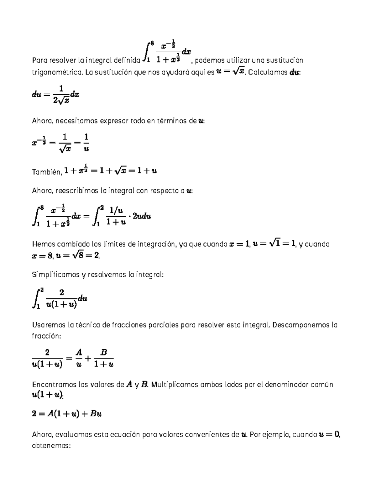 Definida 1 - Para resolver la integral definida , podemos utilizar una ...