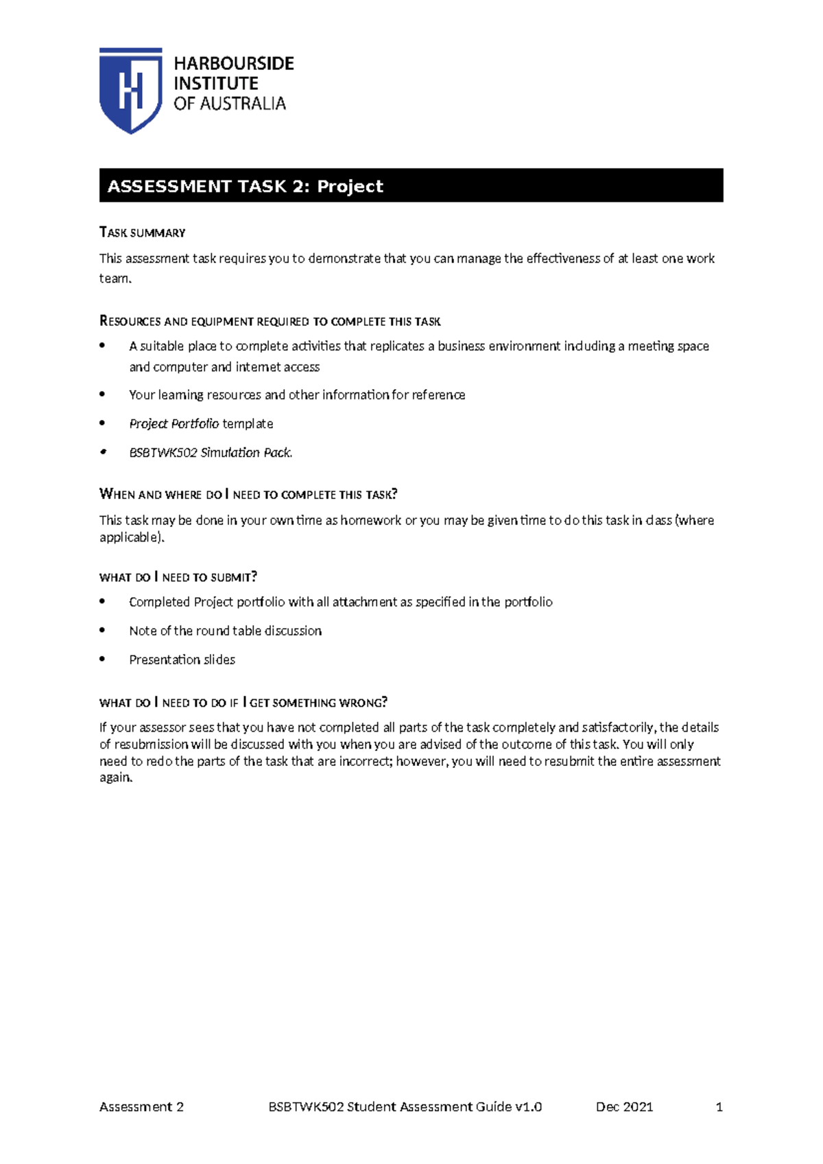 Bsbtwk 502 Assessment task 2 v1 - ASSESSMENT TASK 2: Project TASK SUMMARY This assessment task ...