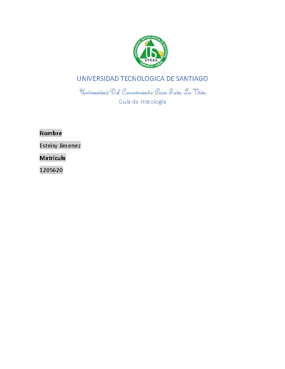 Conectivo Esteisy - UNIVERSIDAD TECNOLOGICA DE SANTIAGO Universidad Del ...