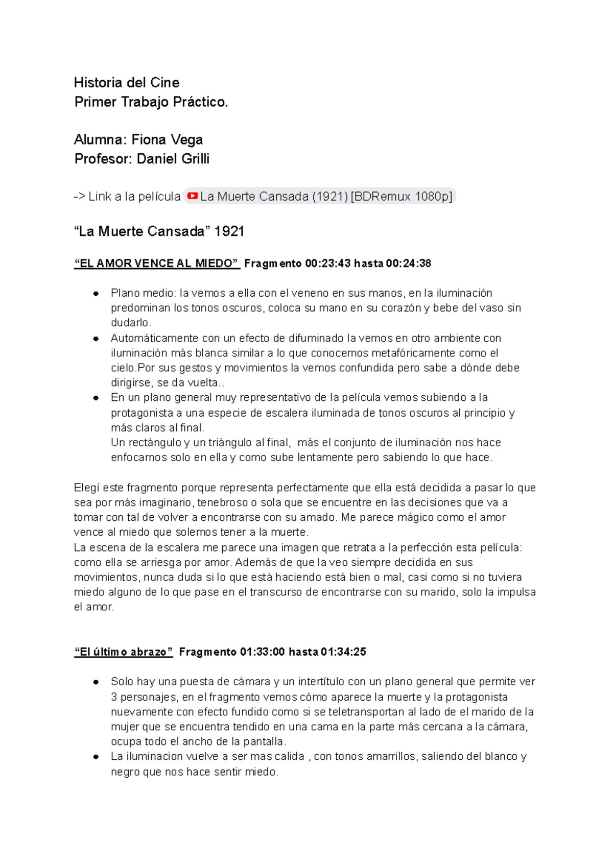 Historia del Cine Trabajo Práctico - Alumna: Fiona Vega Profesor ...
