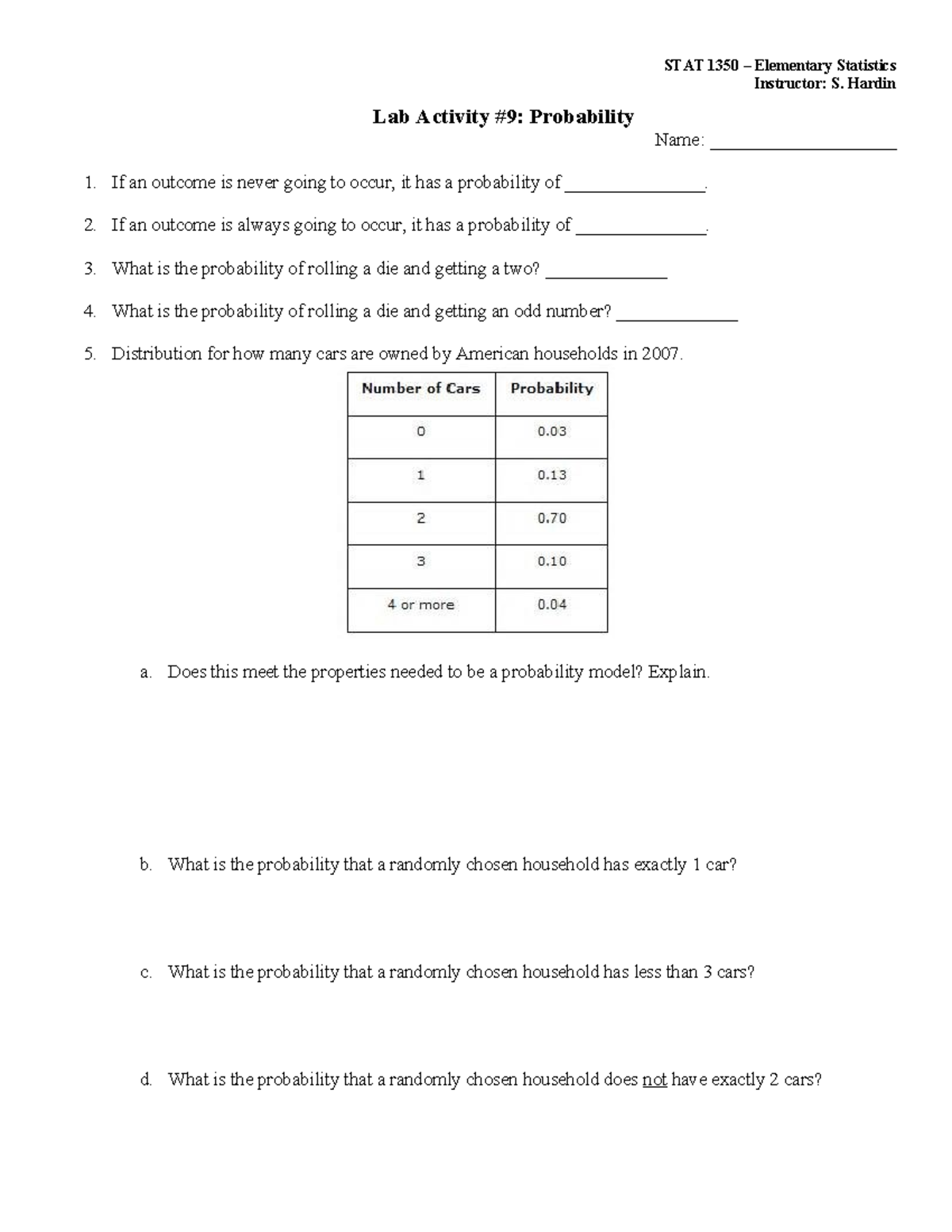 Activity #9 Probability (in-person) - STAT 1350 – Elementary Statistics Instructor: S. Hardin ...