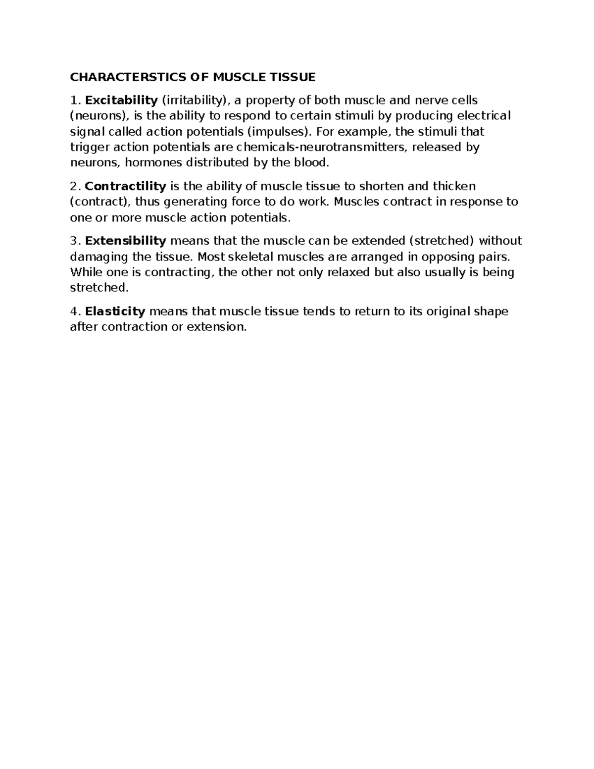 Characterstics of muscle - CHARACTERSTICS OF MUSCLE TISSUE Excitability ...