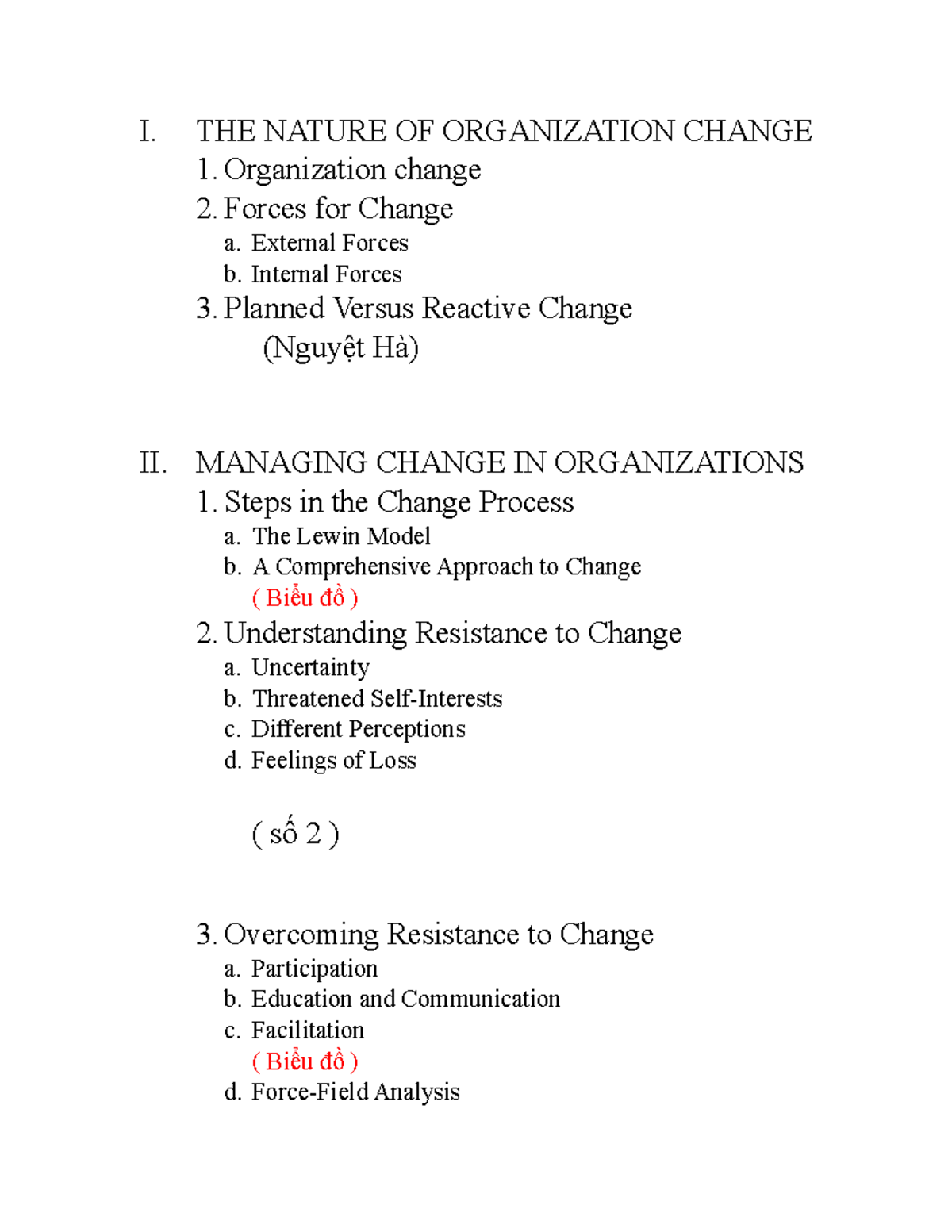 MGT-103 - rrr - I. THE NATURE OF ORGANIZATION CHANGE 1. Organization ...