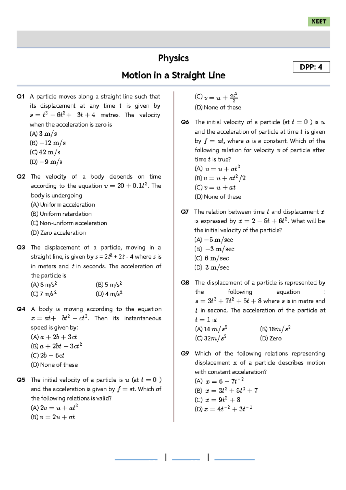 Motion In A Straight Line DPP 04 (of Lec-05) - NEET Q1 A particle moves ...