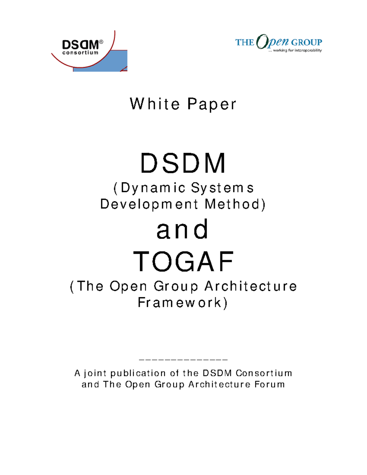 DSDM Framework and Togaf - W h i t e Pa p e r D SD M ( D y n a m i c Sy ...