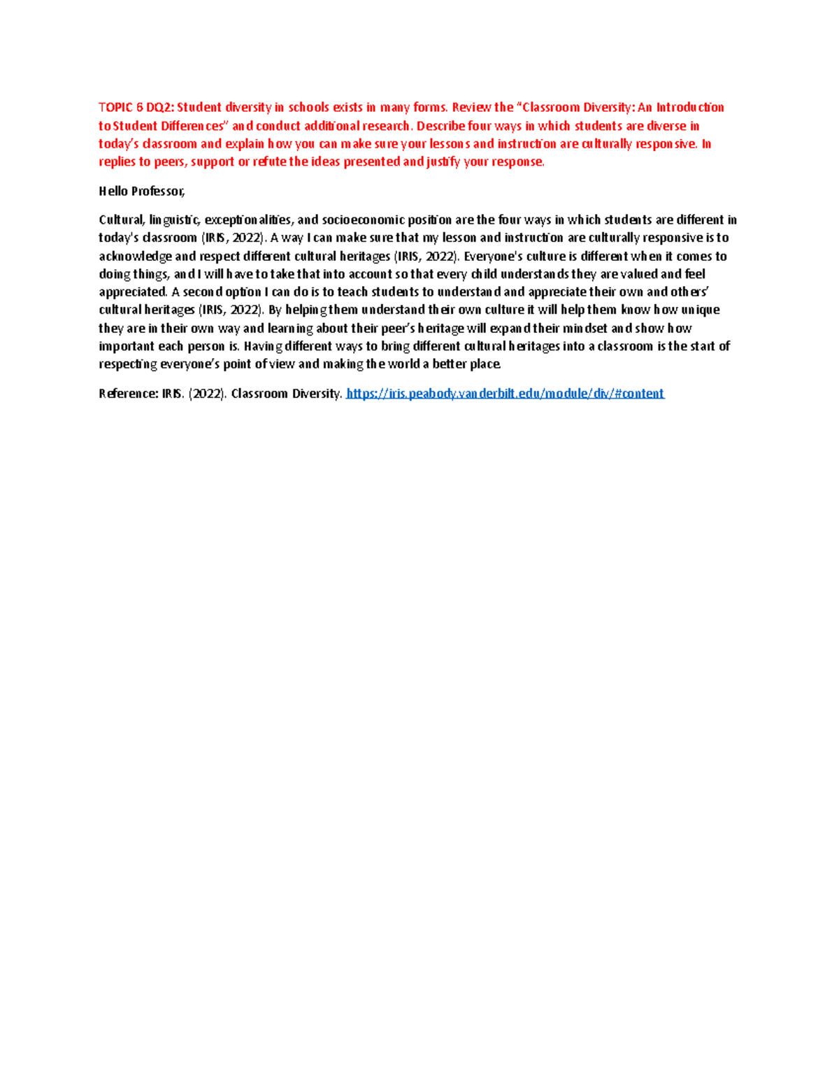 SPD-200 TOPIC 6 DQ2 - TOPIC 6 DQ2: Student diversity in schools exists ...