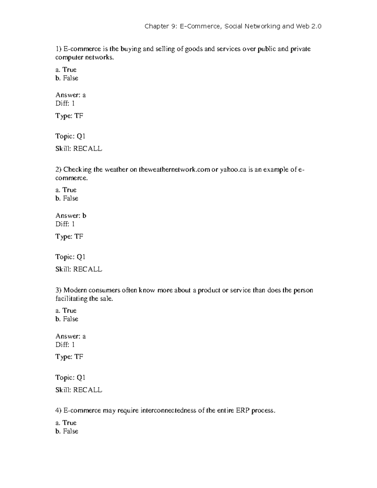 Chapter 09 v2 practice - E-commerce is the buying and selling of goods ...