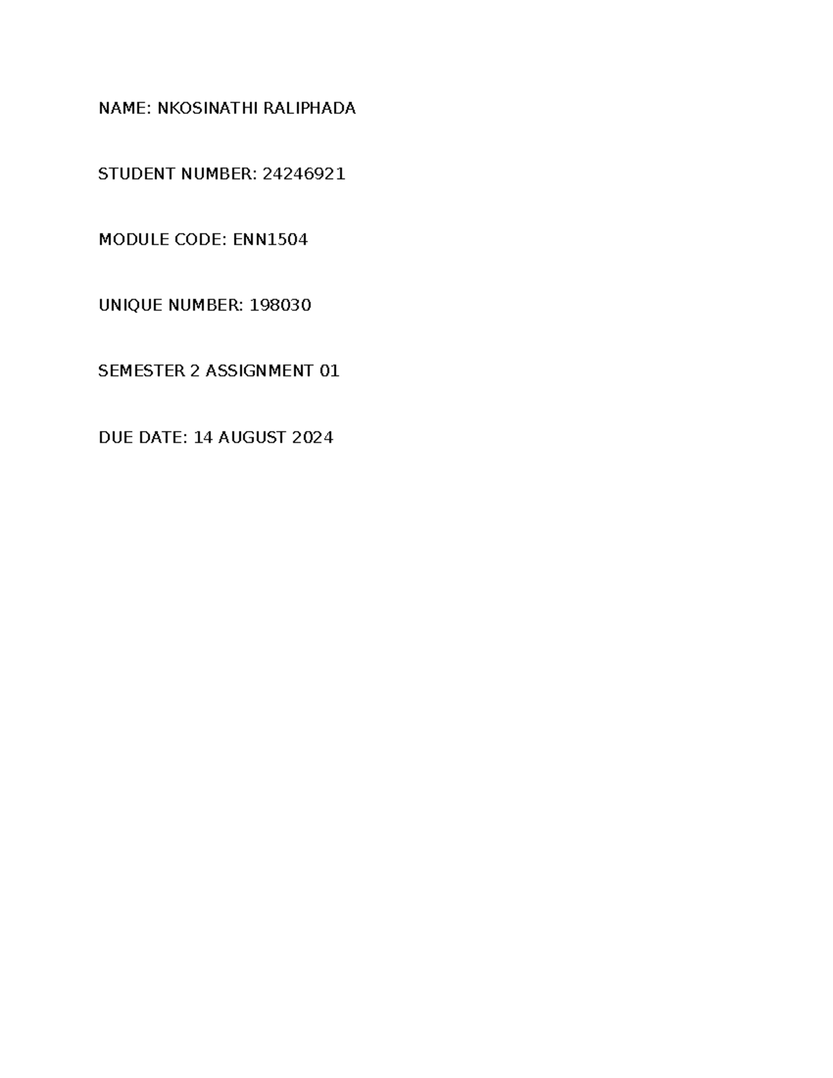ENN1504 Assignment 01 Semester 2 2024 - NAME: NKOSINATHI RALIPHADA ...