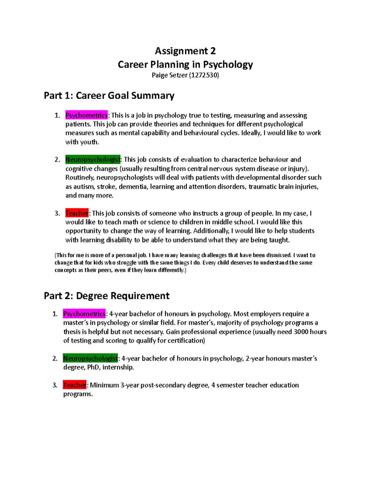 A2 PSYC 1500- Career Planning in Psychology - Assignment 2 Career Planning in Psychology Paige ...