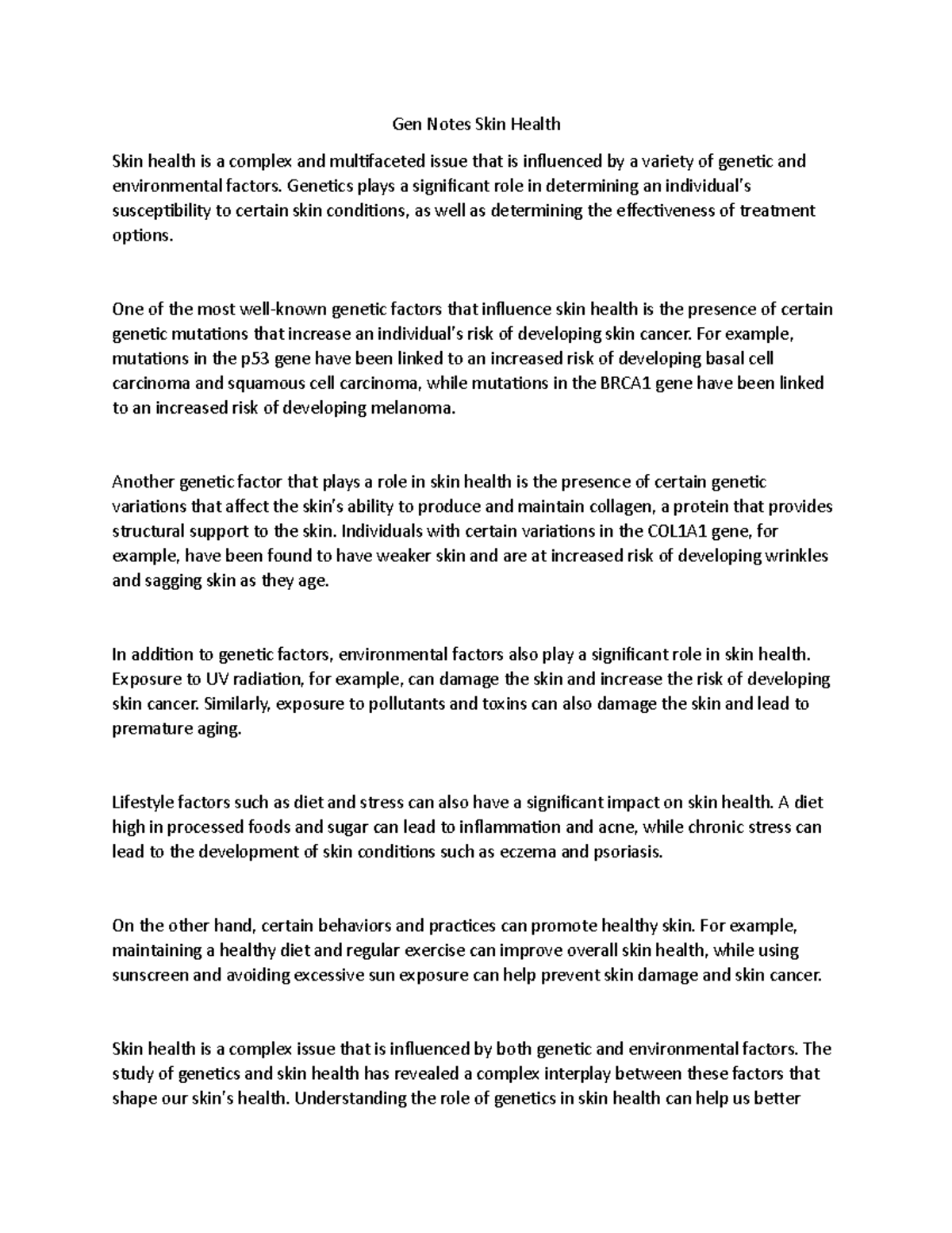 Gen Notes Skin Health - Gen Notes Skin Health Skin health is a complex ...