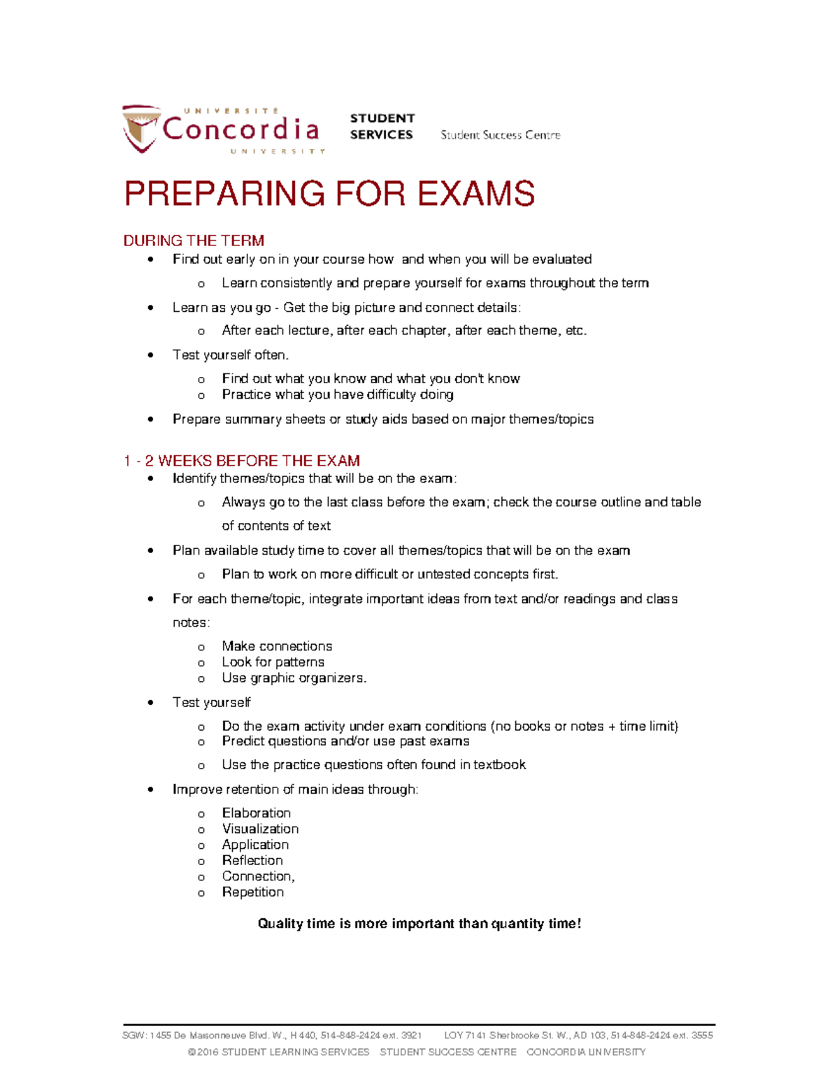 Preparing for exams - prep - SGW: 1455 De Maisonneuve Blvd. W., H 440 ...