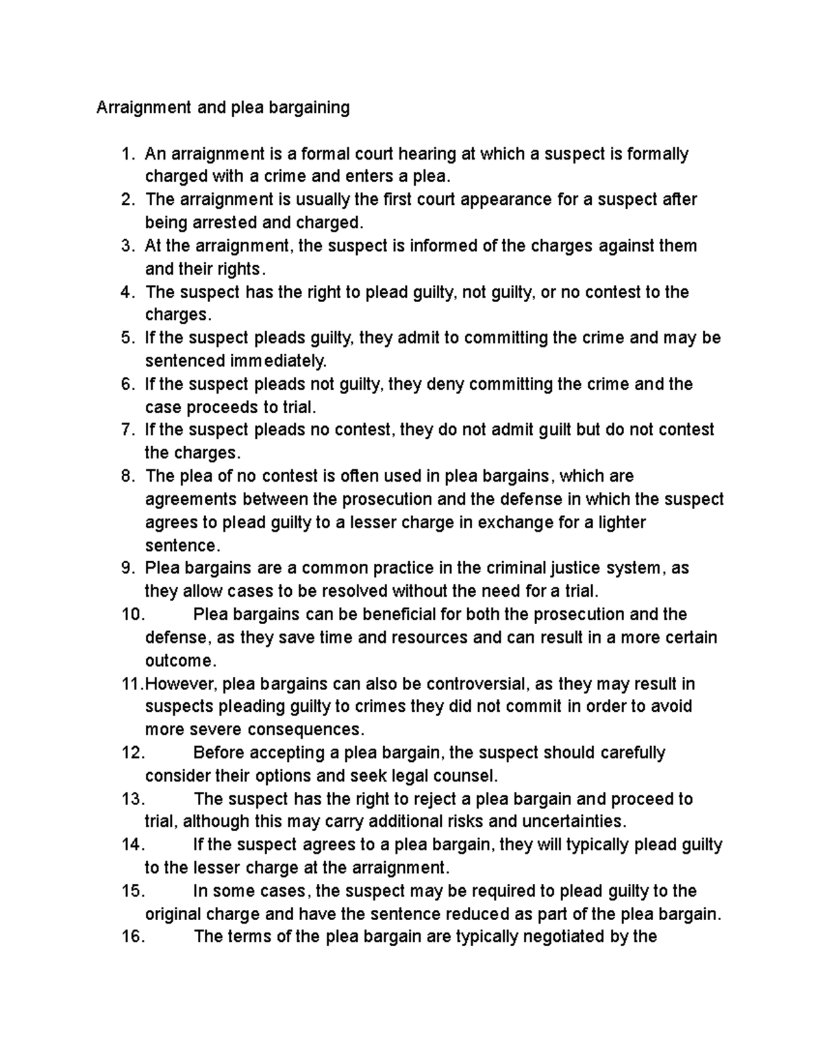 Arraignment and plea bargaining - The arraignment is usually the first ...