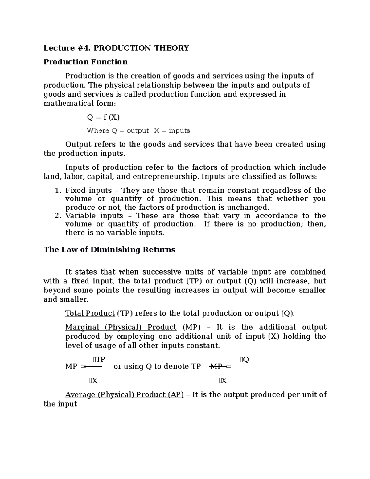 Lecture 4 - Lecture #4. PRODUCTION THEORY Production Function ...