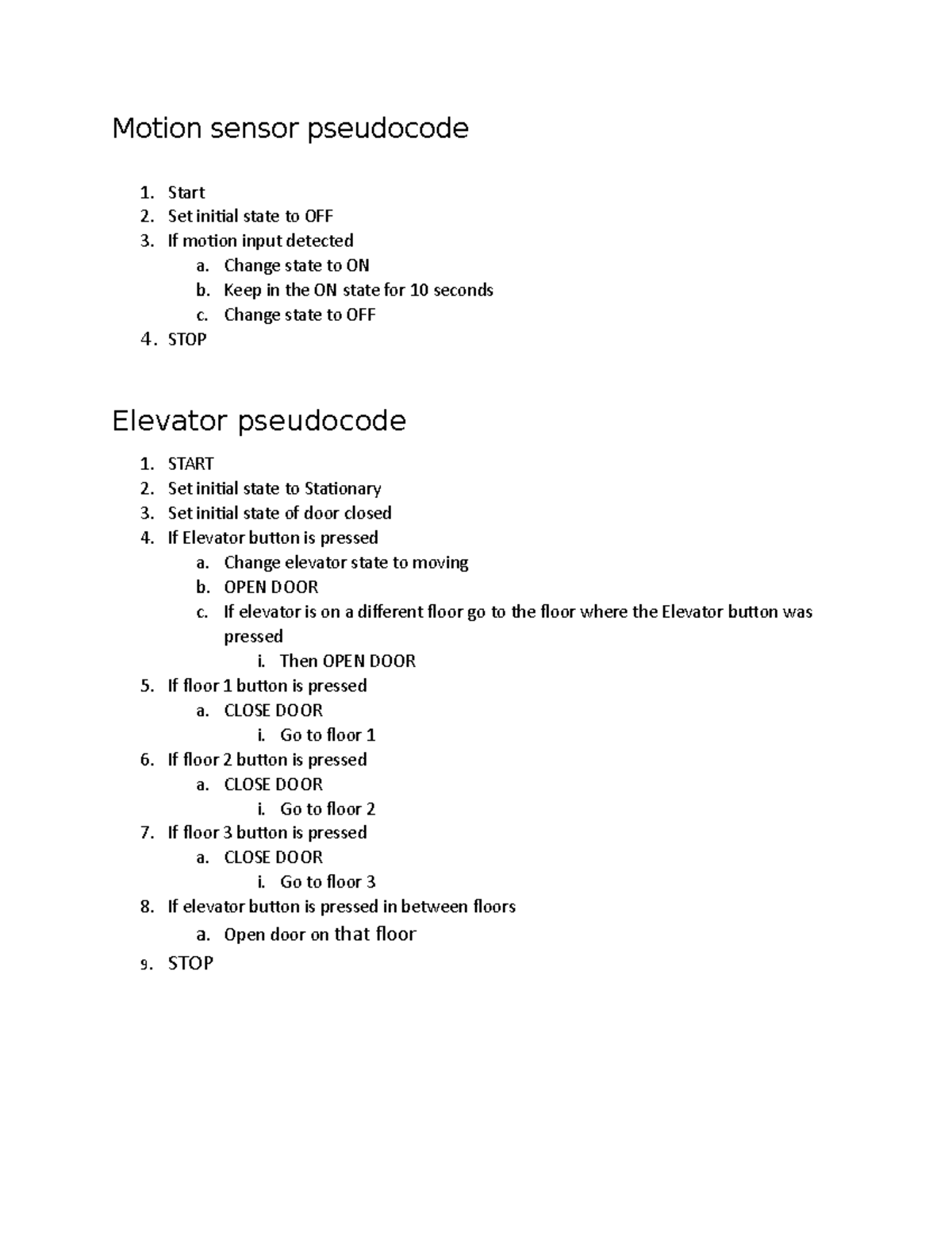 Motion Senser Pseudocode Motion Sensor Pseudocode Start Set Initial State To Off If Motion
