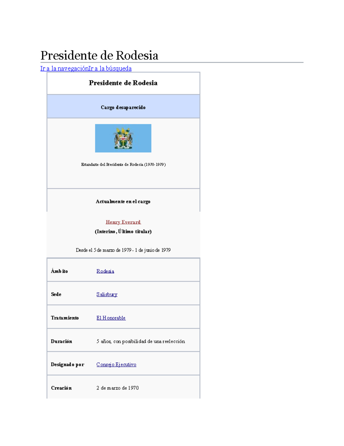 1 Presidente de Rodesia - durante toda su existencia fue reconocida ...