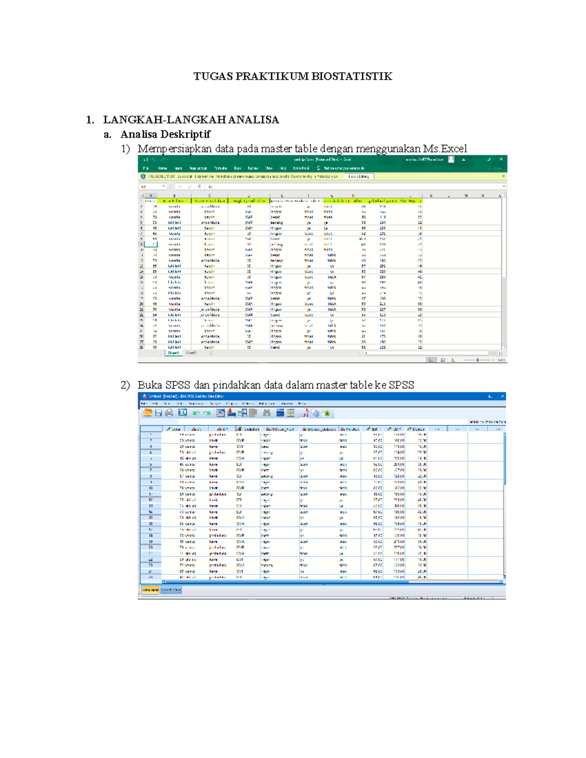 Langkah-langkah Analisa Data - TUGAS PRAKTIKUM BIOSTATISTIK 1. LANGKAH-LANGKAH ANALISA a ...