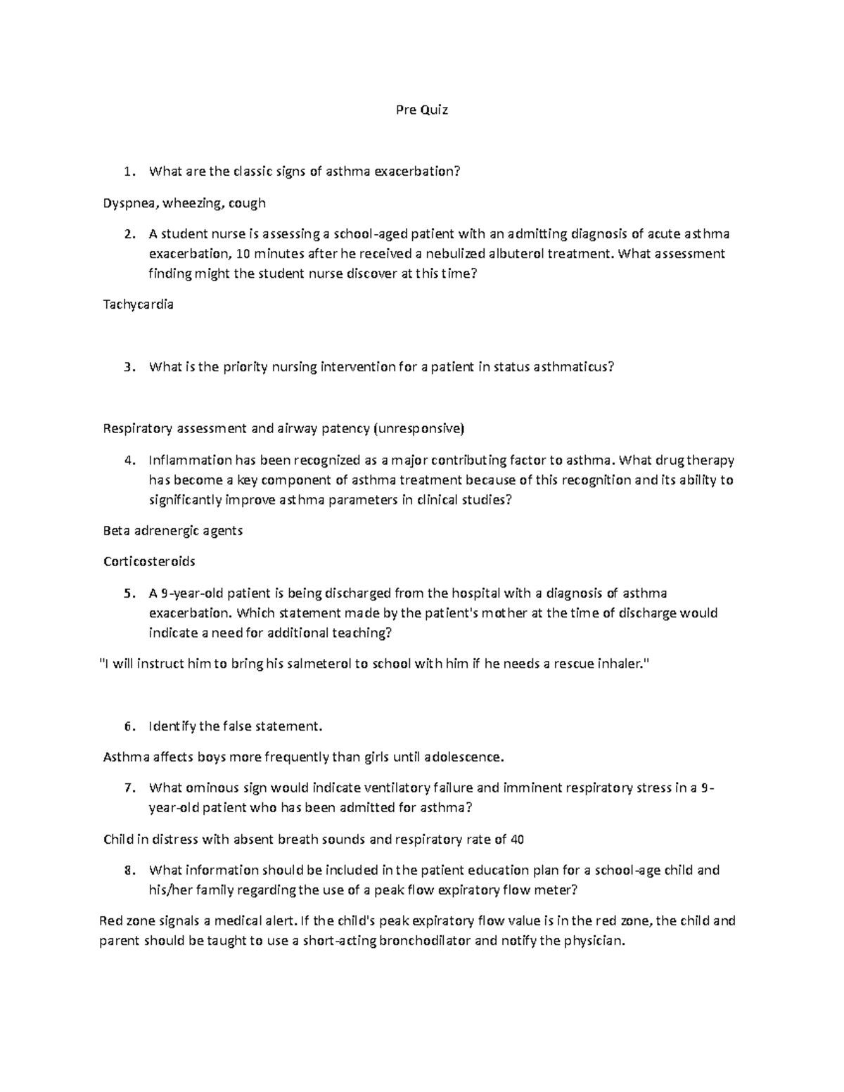 Asthma Pre Quiz-2 spring 2023 - Pre Quiz What are the classic signs of ...