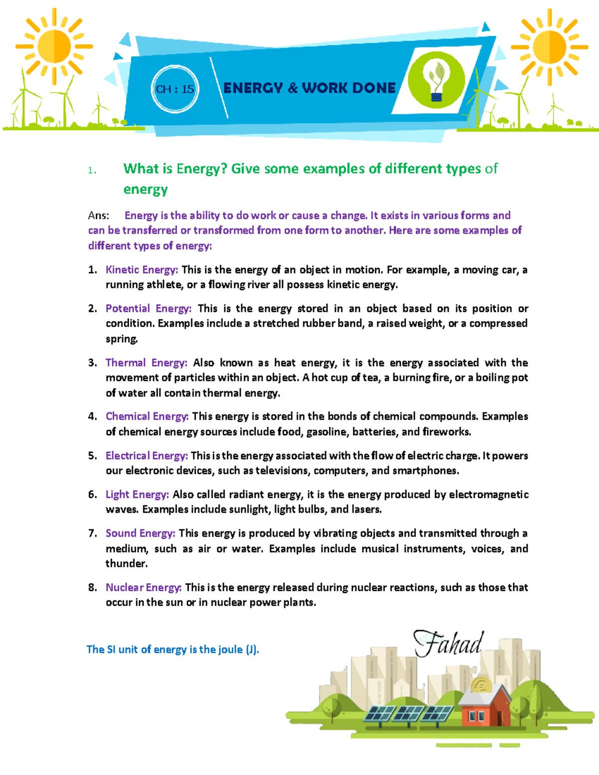 Physics Notes on CH 15 - Energy and work done - 1. What is Energy? Give ...
