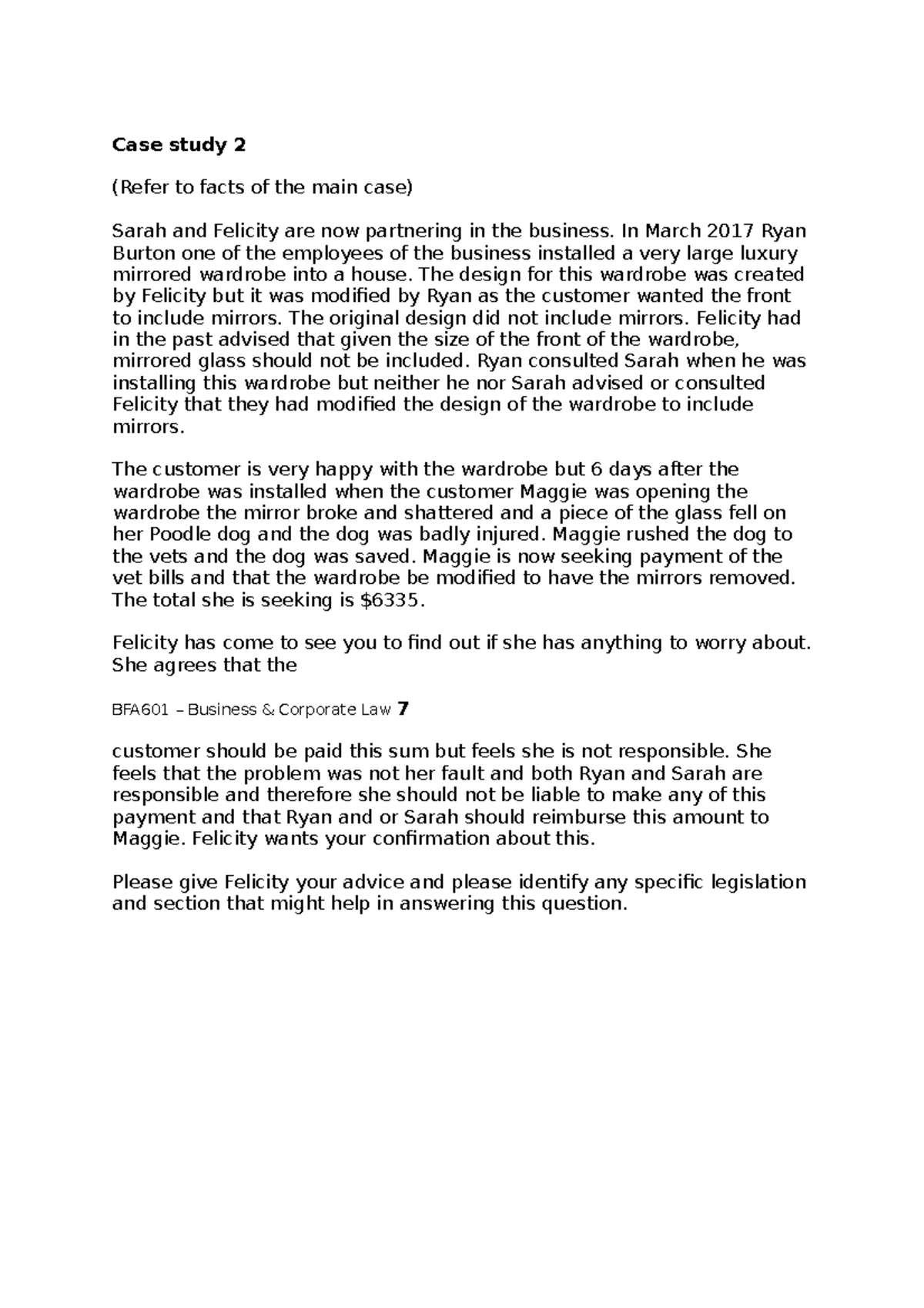 LAW3 - LAW8 - Case study 2 (Refer to facts of the main case) Sarah and ...