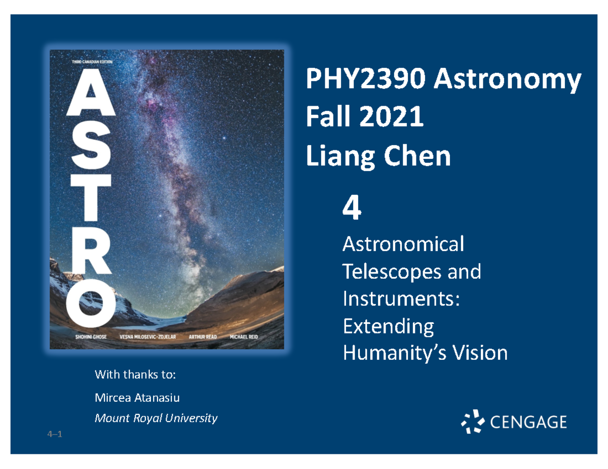 Astronomy Lecture Notes - 4–14– With thanks to: MirceaAtanasiu Mount ...