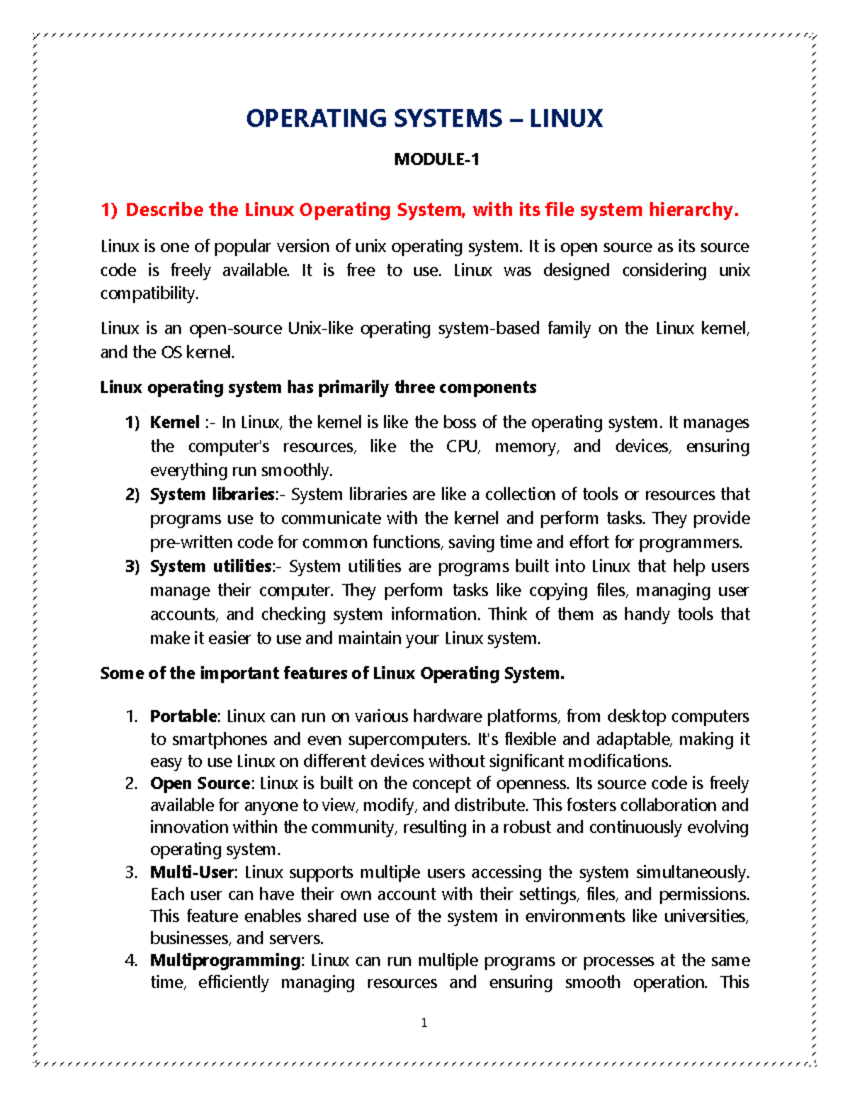 Os-1 - Thyuh - OPERATING SYSTEMS – LINUX MODULE- 1) Describe the Linux ...
