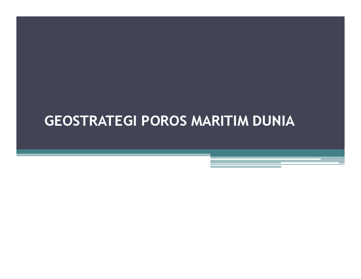 The Geostrategy of Indonesia's Global Maritime Fulcrum - GEOSTRATEGI ...