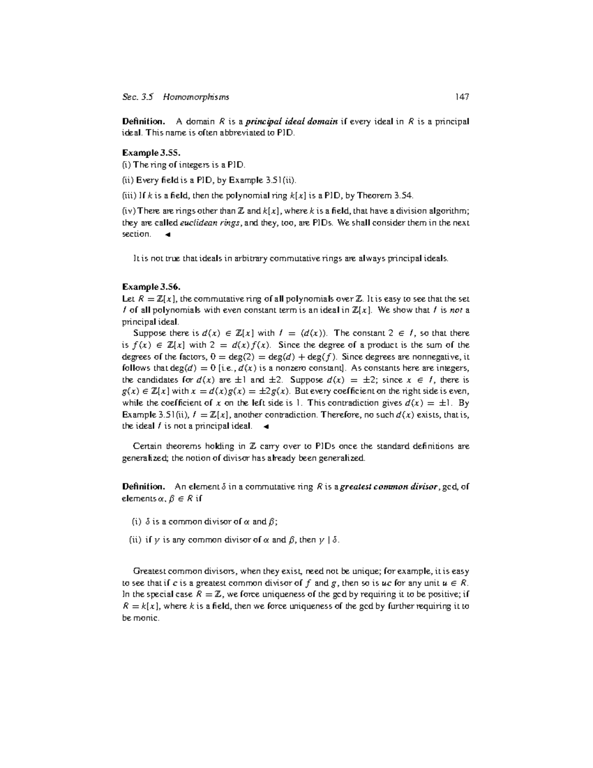 Basic Algebra 101 - Sec. 3 Homomorphisms 147 Definition. A domain R is ...