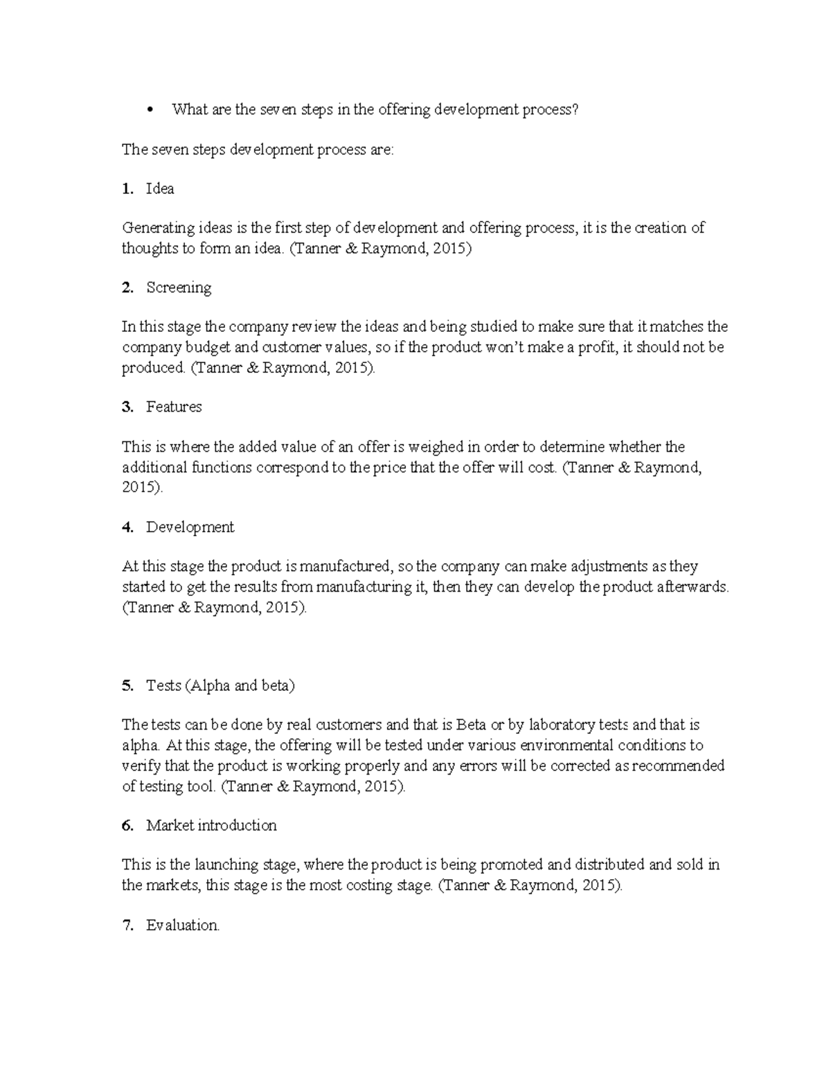 Discussion forum unit 4 - What are the seven steps in the offering ...