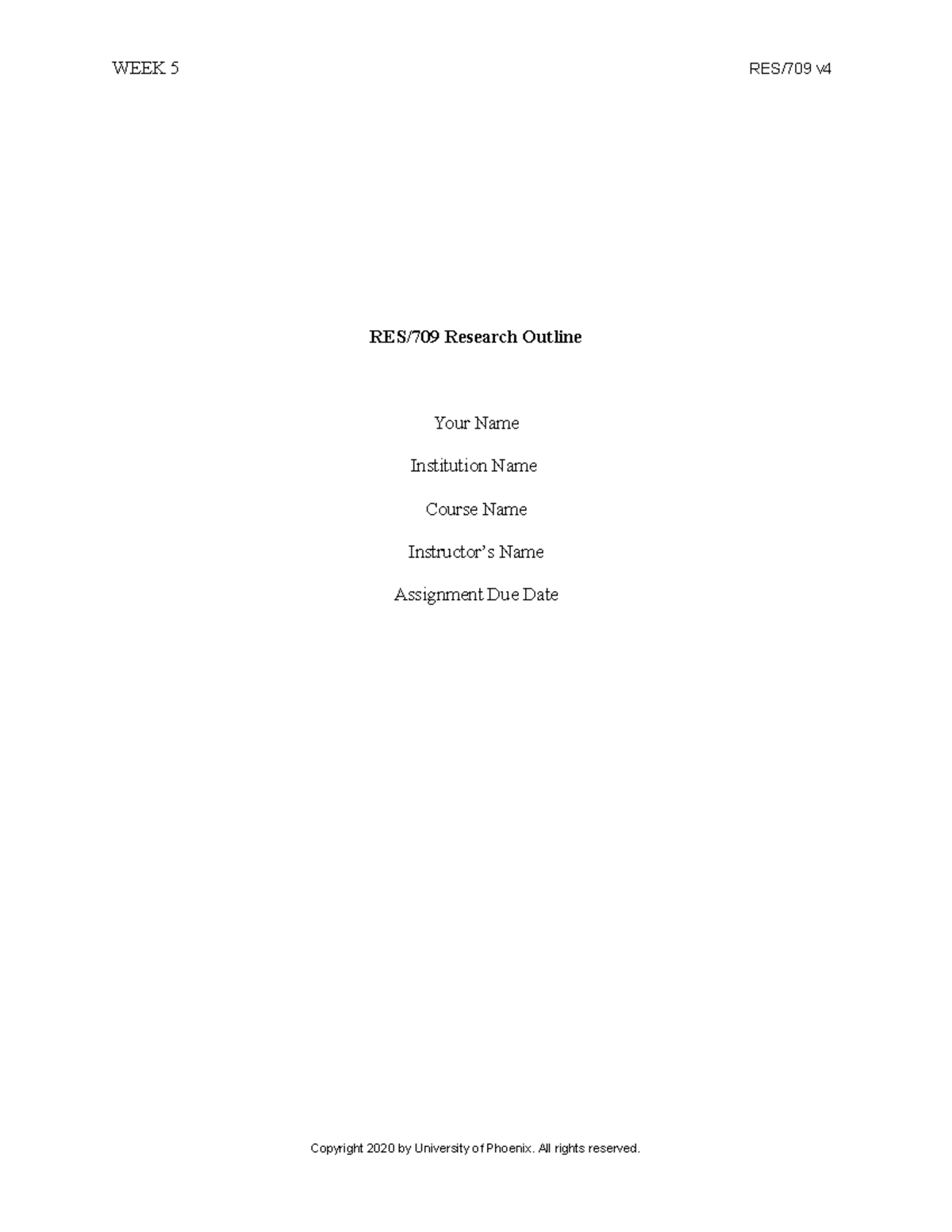 Research Outline WEEK 5 Contains useful information that can guide ...