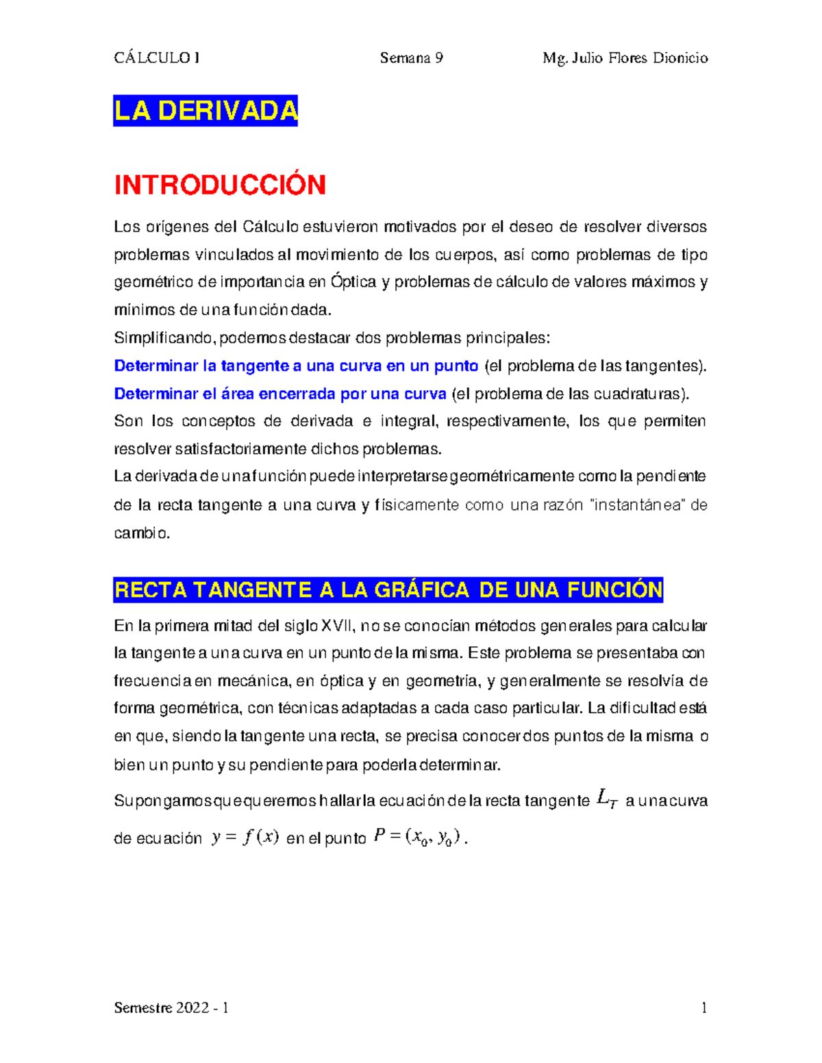 Semana 9. Derivadas. Problemas propuestos - LA DERIVADA INTRODUCCIÓN ...