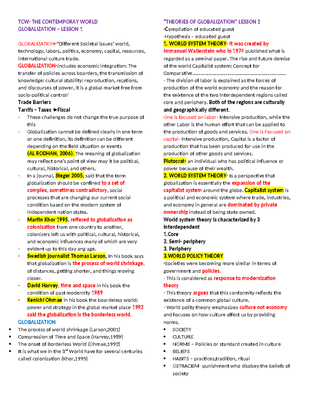 TCW - TCW - TCW- THE CONTEMPORAY WORLD GLOBALIZATION – LESSON 1 GLOBALIZATION-“Different ...